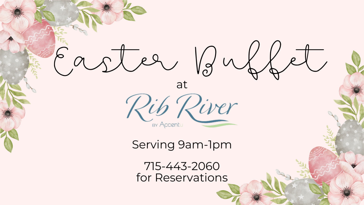 Rib River by Accentu, Inc. | Easter Buffet at Rib River
